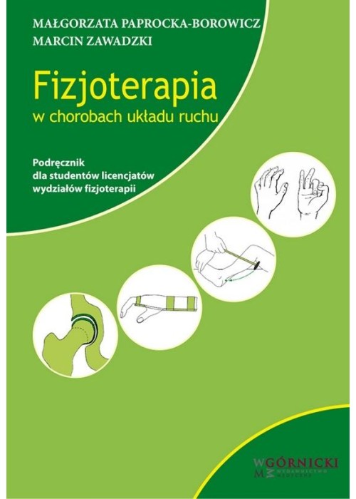 Fizjoterapia w chorobach układu ruchu | Polska Księgarnia UK
