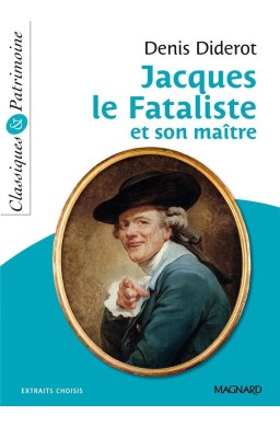 Jacques le Fataliste et son maitre - Denis Diderot